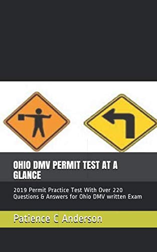 OHIO DMV PERMIT TEST AT A GLANCE: 2019 Permit Practice Test With Over ...