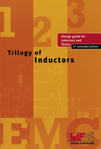 Trilogy of Inductors (design guide for inductors and filters ...