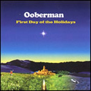 The First Day of the Holidays: Ooberman: Amazon.in: Music}