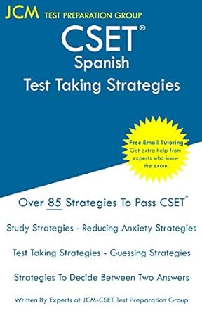CSET Spanish - Test Taking Strategies: CSET 114, CSET 115, and CSET 116 ...