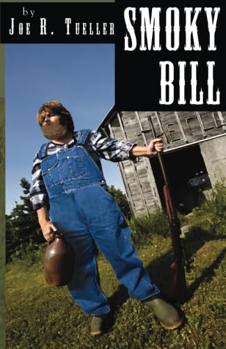 Smoky Bill : Tueller, Joe R.: Amazon.in: Books