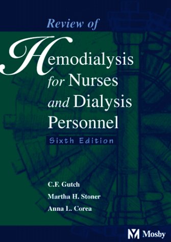 Review of Hemodialysis for Nurses and Dialysis Personnel: 9780815120995 ...