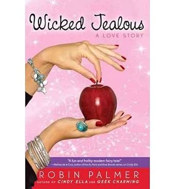 Palmer, Robin ( Author )(Wicked Jealous: A Love Story) Paperback: Robin ...