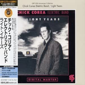 Chick Corea's Elektric Band - Light Years - Amazon.com Music