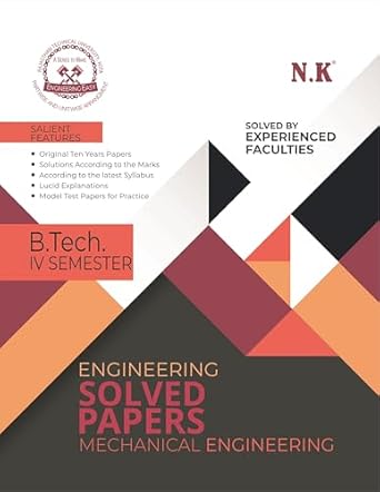 Buy Neelkanth - Mechanical Engineering Solved Papers (B. Tech IV ...
