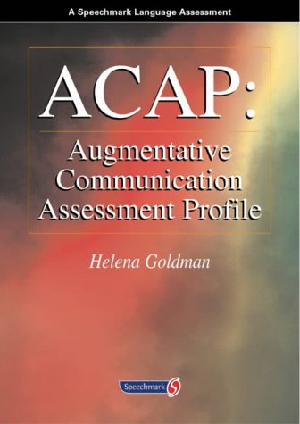 ACAP - Augmentative Communication Assessment Profile: 9780863882869 ...