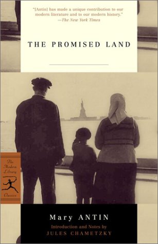 The Promised Land (Modern Library Classics): Antin, Mary, Chametzky ...