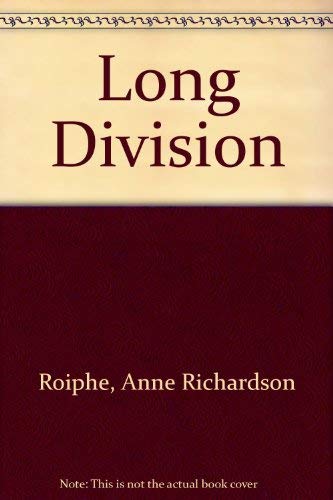 Long Division: Anne Roiphe: 9780586039793: Amazon.com: Books