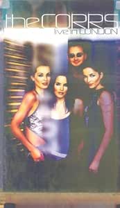 The Corrs: Live In London [VHS] : The Corrs, The Corrs: Amazon.co.uk ...