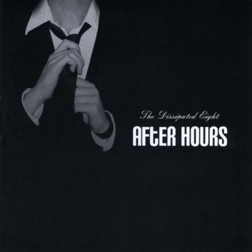 Play After Hours by Dissipated Eight on Amazon Music