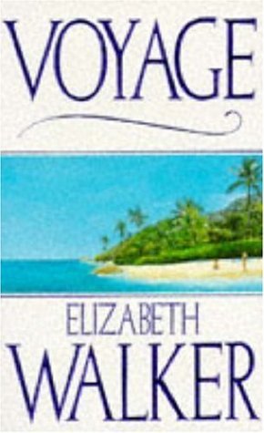 Voyage: Elizabeth Walker: 9780747231318: Amazon.com: Books