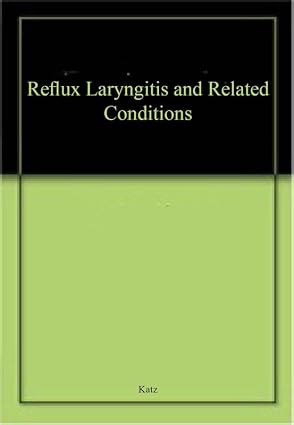 Reflux Laryngitis and Related Conditions: 9781401836139: Medicine ...