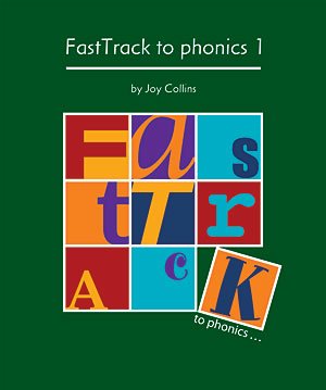Phonics: No. 1 (Fast Track to... S) : Collins, Joy, Garner, Jayne ...
