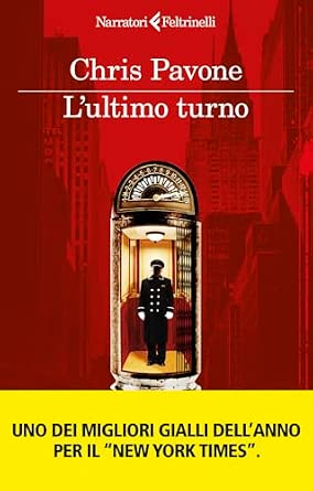 L'ultimo turno : Pavone, Chris, Colitto, Alfredo: Amazon.it: Libri