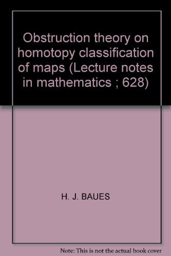 Obstruction theory on homotopy classification of maps (Lecture notes in ...
