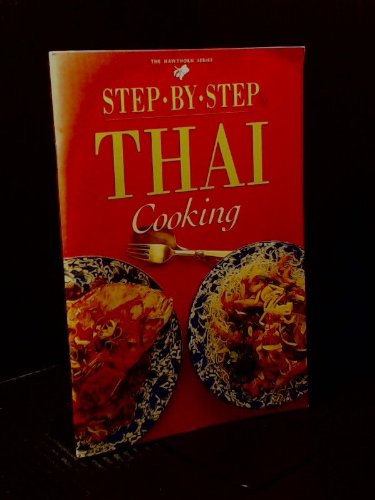 Step by Step Thai Cooking: Hawmini: 9780864111883: Amazon.com: Books