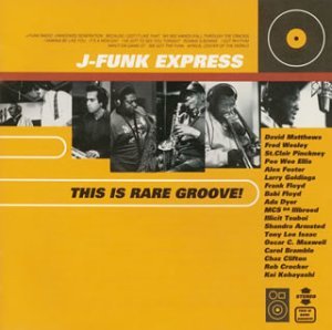 This Is Rare Groove: J Funk Express, J-Funk Express: Amazon.ca: Music