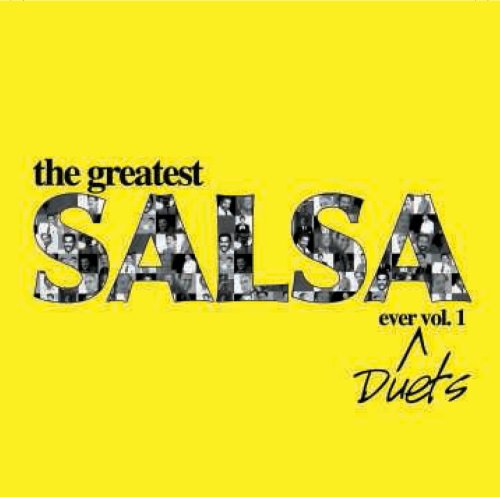Various Artists - Greatest Salsa Ever Duets 1 - Amazon.com Music