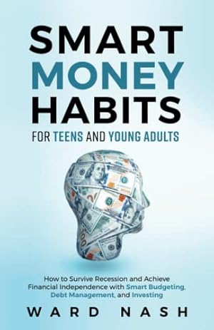 Financial Literacy for Young Adults Simplified: Discover How to Manage ...