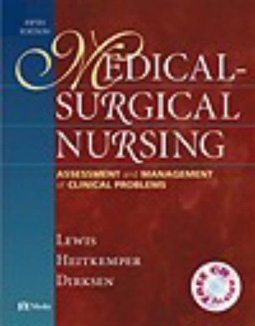 Medical-Surgical Nursing: Assessment and Management of Clinical ...