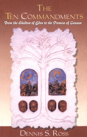 Amazon.co.jp: The Ten Commandments: From the Shadow of Eden to the ...