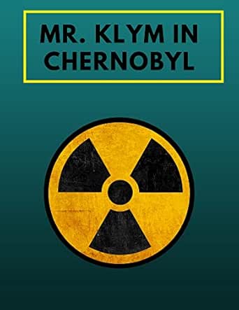 Mr. KLYM IN Pripyat eBook : Srivastava, Devansh : Amazon.in: Kindle Store