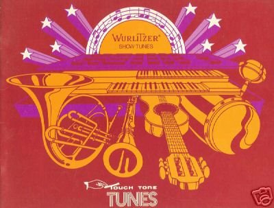 Wurlitzer Show Tunes (Touch Tone Tunes for the Wurlitzer Sprite Organ ...