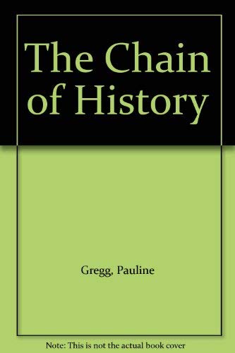 The Chain of History : Gregg, Pauline: Amazon.in: Books