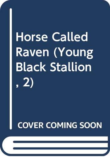 Amazon | Horse Called Raven (Young Black Stallion, 2) | Farley, Steven ...