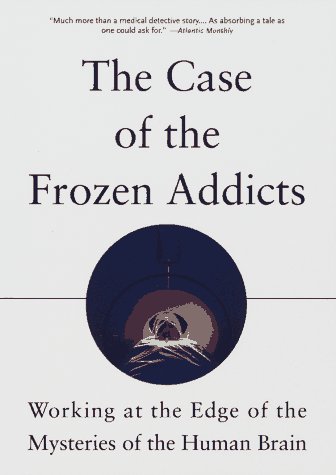 The Case of the Frozen Addicts: Langston, J. William: 9780679747086 ...