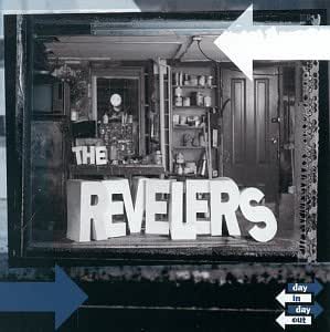 Day in Day Out by Revelers, the: Amazon.co.uk: CDs & Vinyl