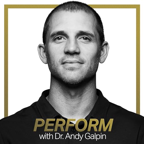 Amazon.com: Perform with Dr. Andy Galpin : Dr. Andy Galpin: Audible ...