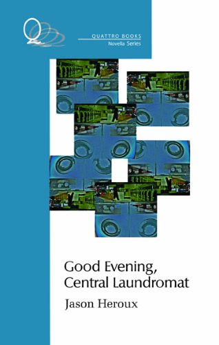 Good Evening, Central Laundromat: Heroux, Jason: 9781926802046: Amazon ...