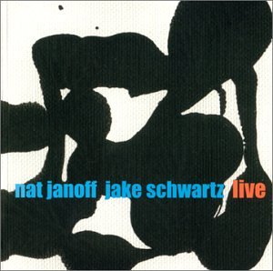 Nat Janoff & Jake Schwartz - Nat Janoff Jake Schwartz Live - Amazon.com ...