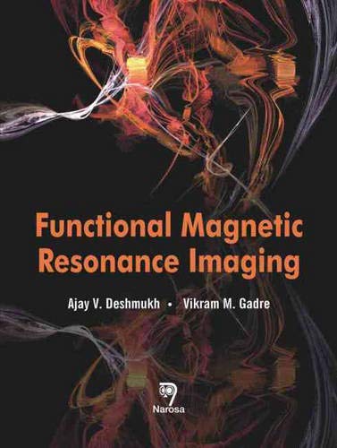 Functional Magnetic Resonance Imaging: Novel Transform Methods ...