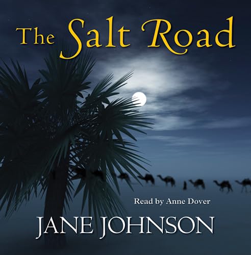 Buy The Salt Road Book Online at Low Prices in India | The Salt Road ...