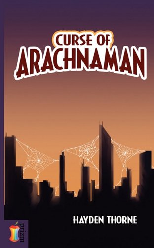 Amazon.com: Curse of Arachnaman: 9781610400053: Thorne, Hayden: Books