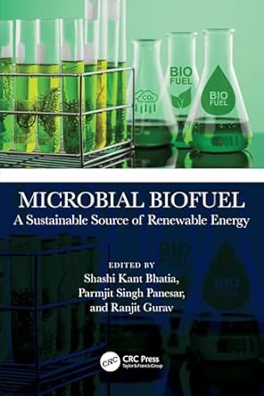 Microbial Biofuel: A Sustainable Source of Renewable Energy: Bhatia ...