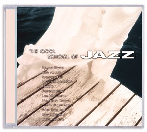 Amazon.com: Cool School of Jazz: CDs & Vinyl