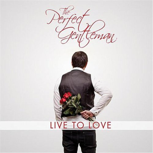 Amazon.co.jp: Live to Love : The Perfect Gentleman: Digital Music