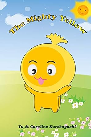 Amazon.com: The Mighty Yellow (The Color Series): 9781533216335 ...