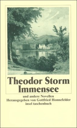 Gesammelte Werke in sechs Bänden: Band 2: Immensee. Und andere Novellen ...