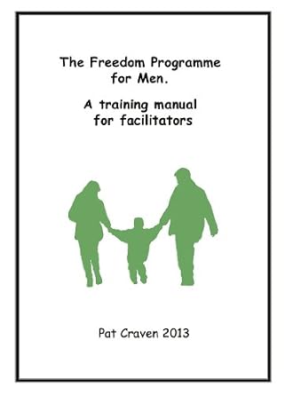 Amazon.com: Freedom Programme for Men. A Manual for Facilitators eBook ...