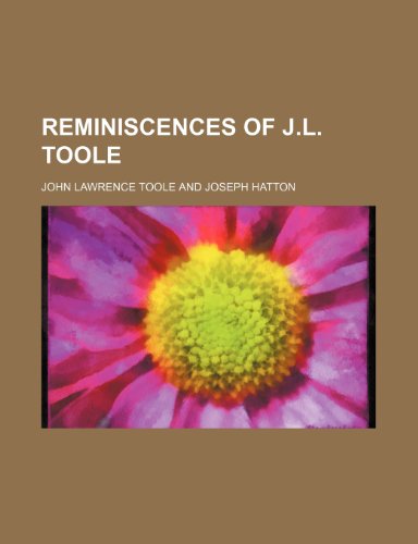 『Reminiscences of J.L. Toole』｜感想・レビュー - 読書メーター
