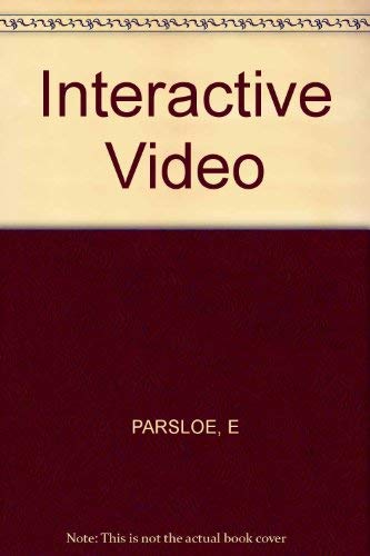Interactive Video: Parsloe, Eric: 9780905104553: Amazon.com: Books