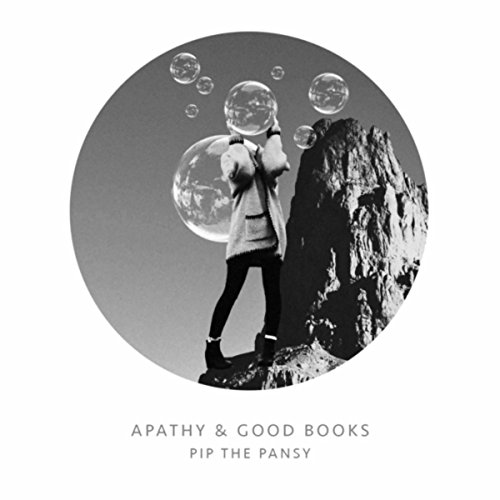 Amazon.co.jp: Apathy & Good Books : Pip the Pansy: Digital Music