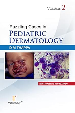 Buy Puzzling Cases in Pediatric Dermatology - Volume 2 Book Online at ...