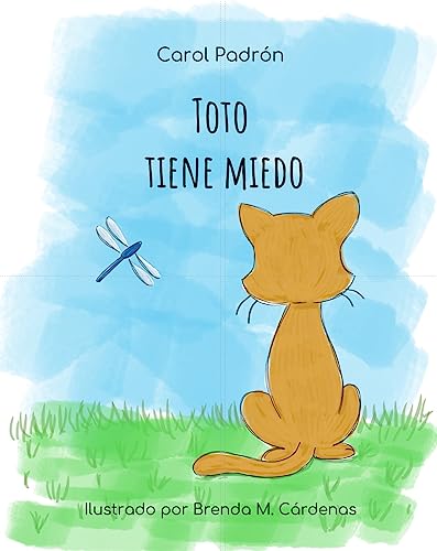 Amazon.com: Toto tiene miedo (Spanish Edition) eBook : Padrón, Carol ...