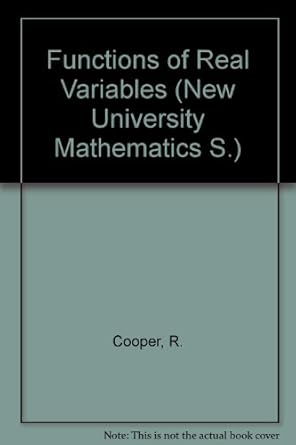 Functions of Real Variables (New University Mathematics): R Cooper ...
