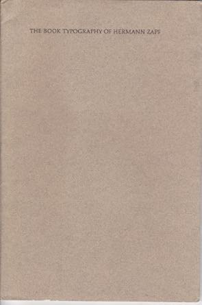 The book typography of Hermann Zapf: The article which first appeared ...